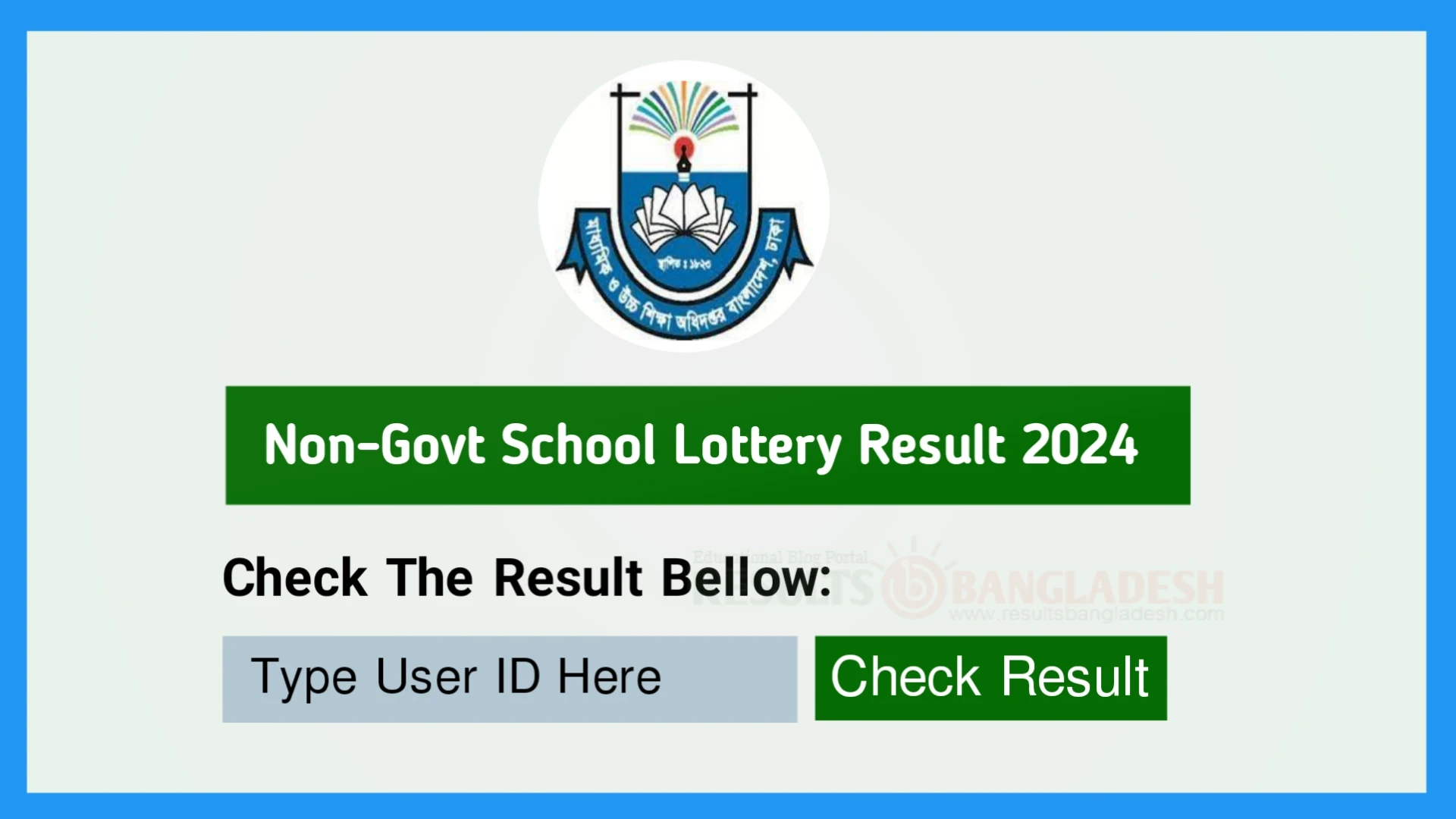 Non-Govt School Admission Result – GSA Lottery 2024 | Results Bangladesh